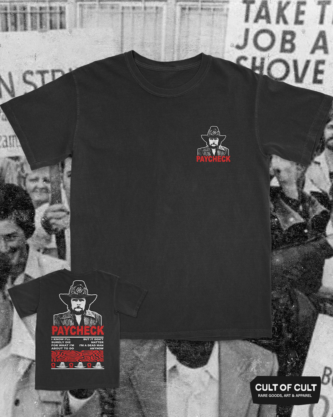 Johnny Paycheck Merch - T-Shirts, Long Sleeves, Hats, Stickers, and Po ...