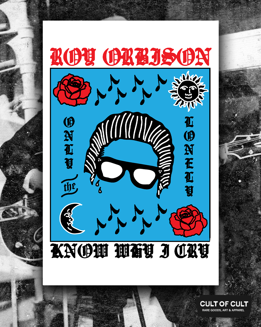 Roy Orbison Only the Lonely Poster – Cult of Cult